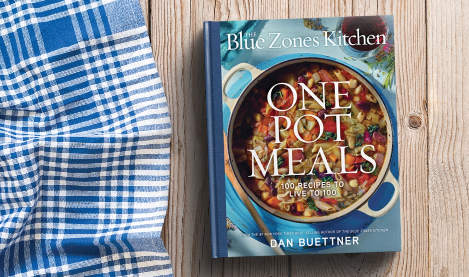 The Newest Blue Zones Cookbook Will Help You Live to 100, Only One Pot ...